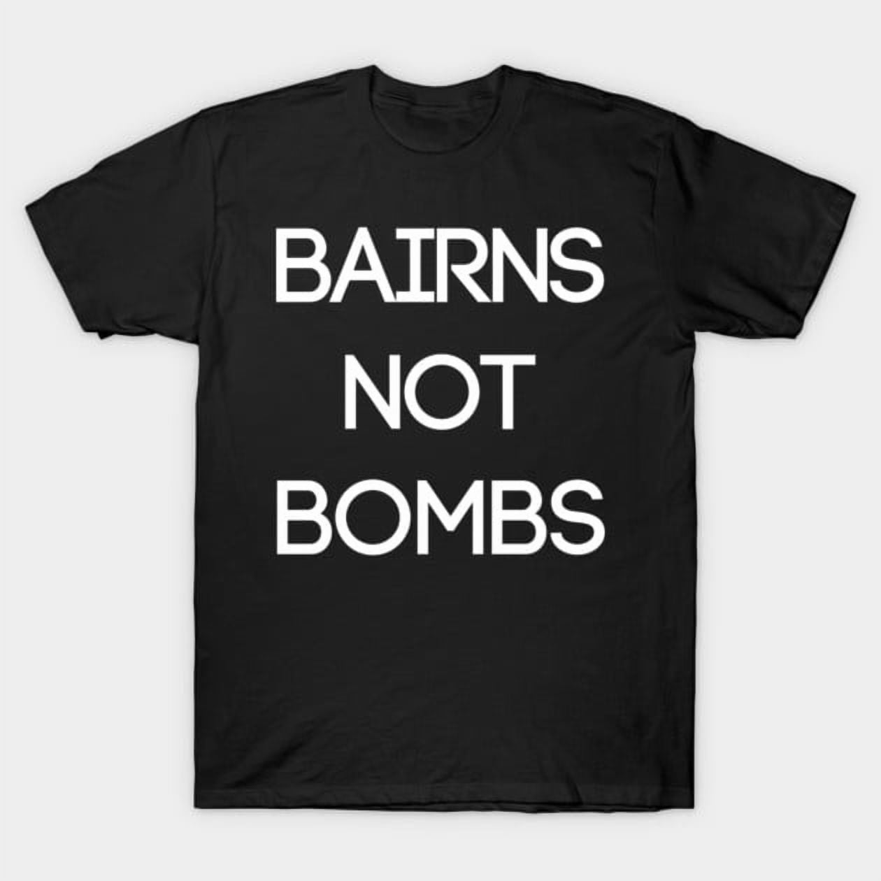 BAIRNS NOT BOMBS Funny Pro Scottish Independence Slogan Retro Protest ...