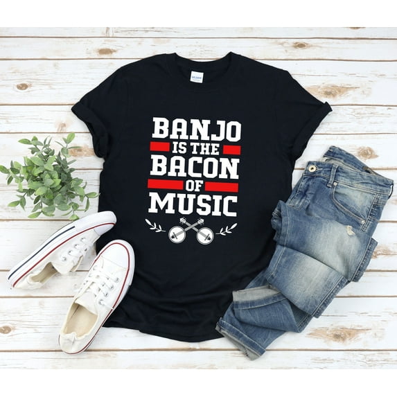 BANJOJO Banjo Shirt, Banjo Tee Shirt, Banjo T Shirt, Banjo Is The Bacon ...