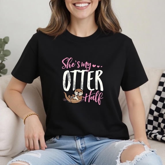 BANJOJO Cute Otter Couple T-shirt, She’s My Otter Half Valentine’s Day ...