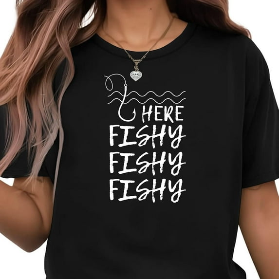BANJOJO Fishing T-Shirt – Here Fishy Fishy Fishy – Gift for Fishermen ...