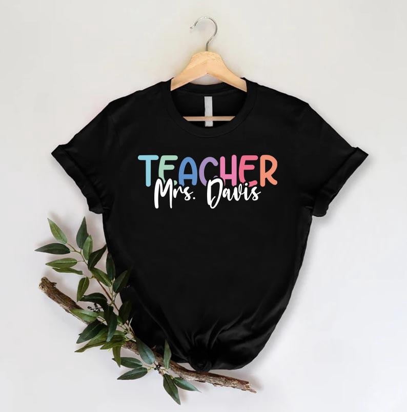 BANJOJO Personalized Name Teacher Shirts, Teacher Name Shirt, First day ...