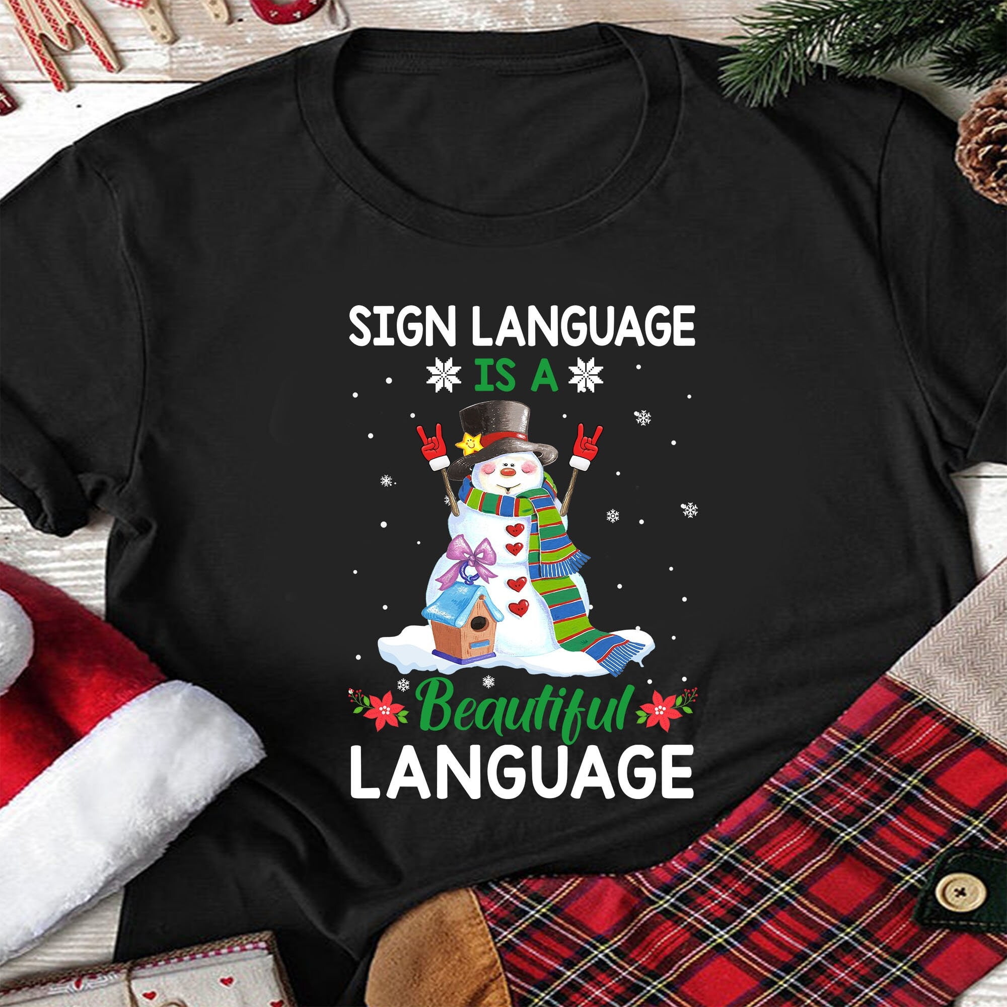 BANJOJO Sign Language Beautiful Language Snowman Christmas T-shirt ...