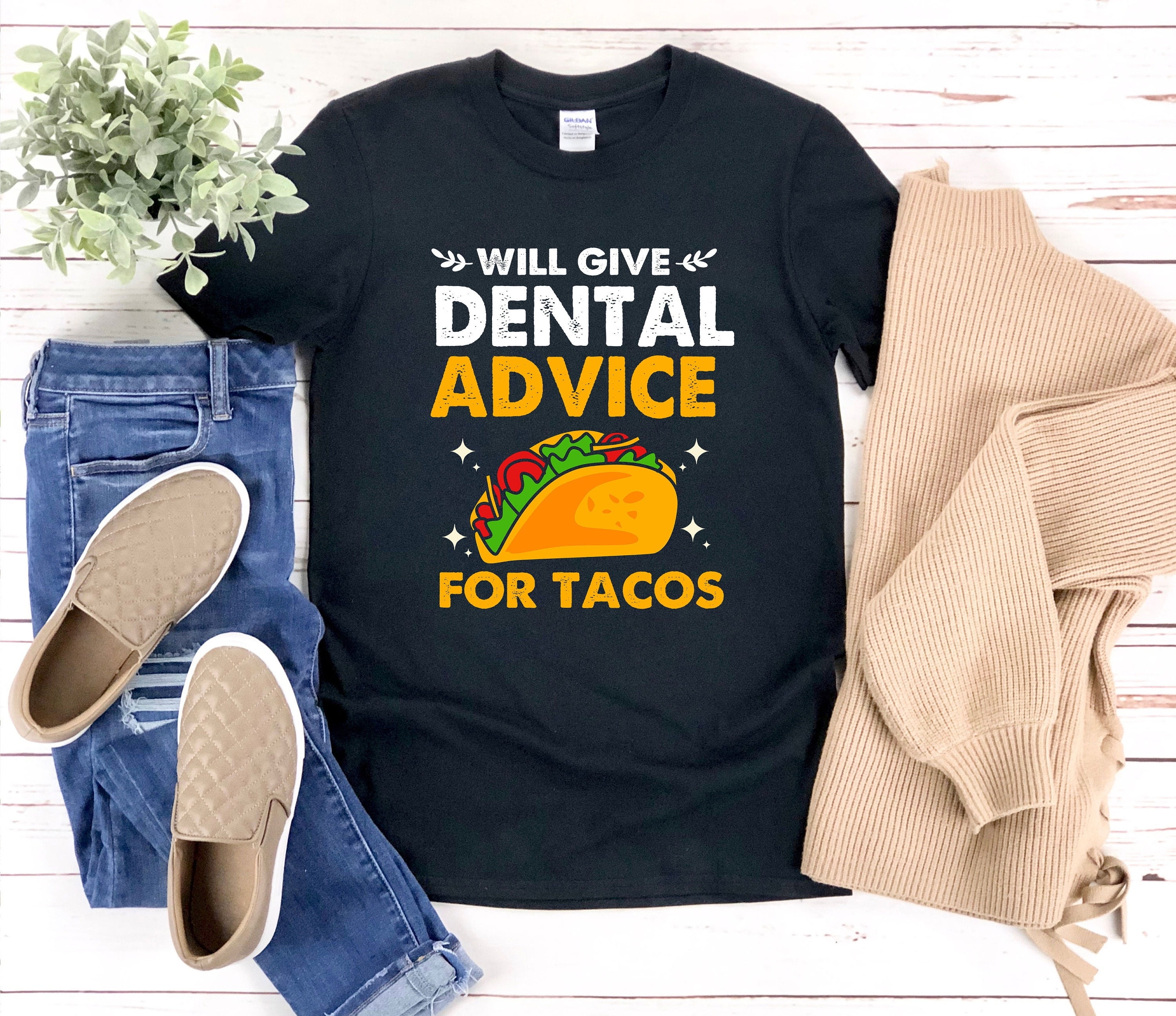 BANJOJO Will Give Dental Advice For Tacos, Dental Shirts, Dentist Shirt ...