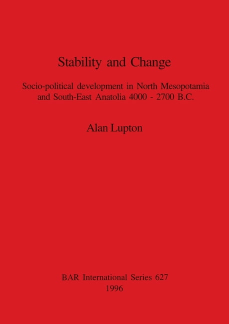 BAR International: Stability and Change: Socio-political development in ...