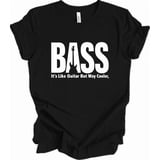 BASS It's Like Guitar But Way Cooler Bass Guitarist Musician Instrument ...