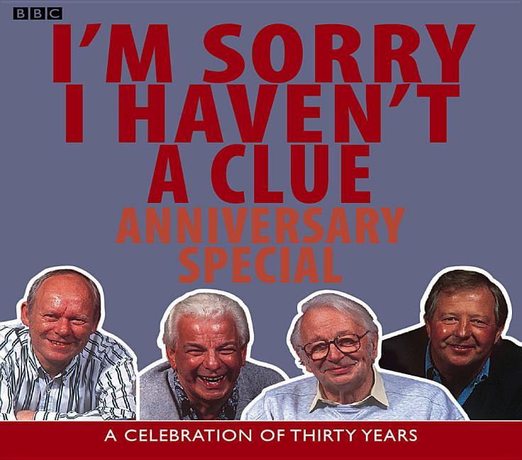 Pre-Owned BBC Radio Collection: I'm Sorry I Haven't a Clue: Anniversary ...