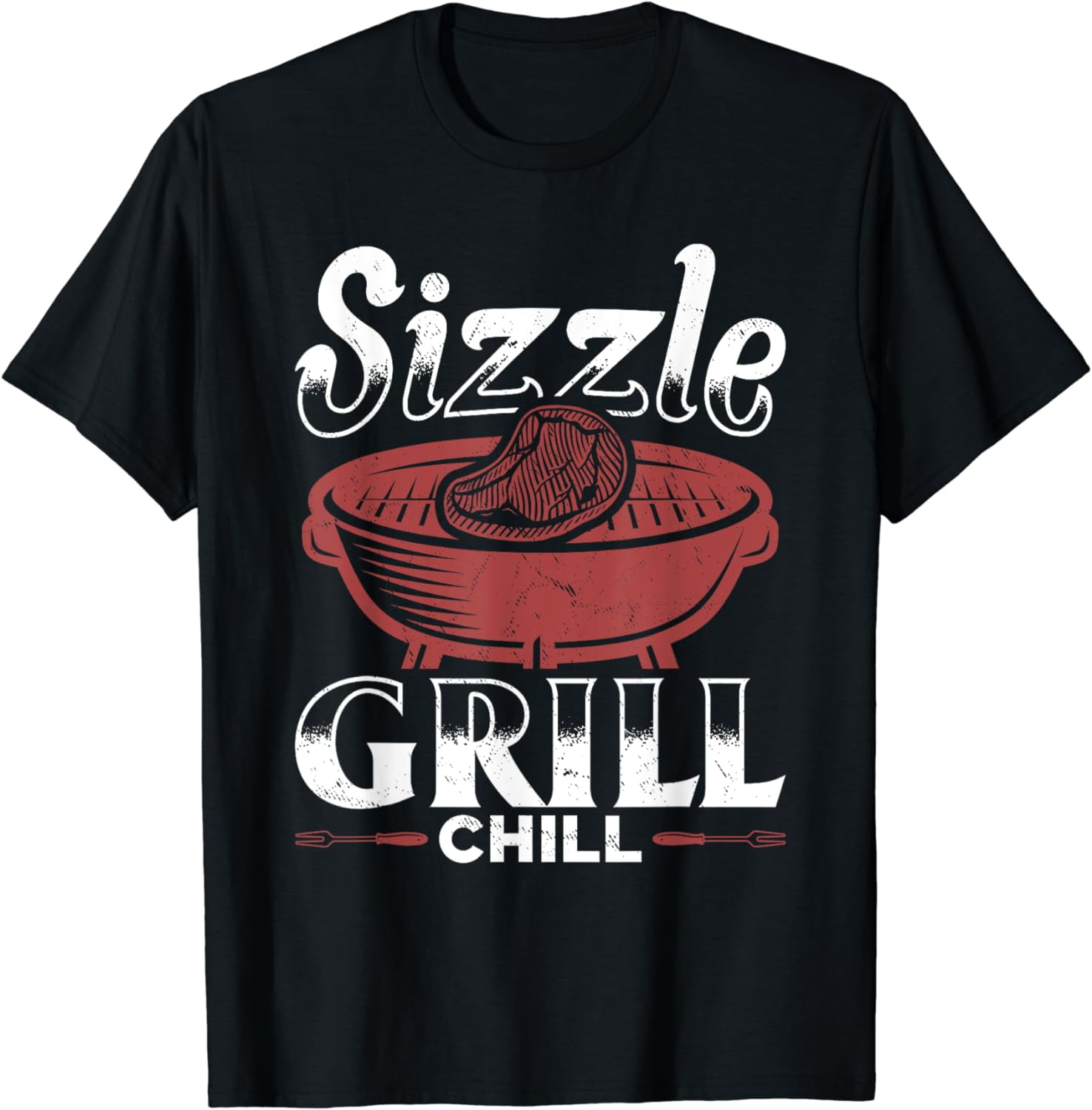 BBQ Barbeque - Sizzle, grill, chill Short T-Shirt - Walmart.com