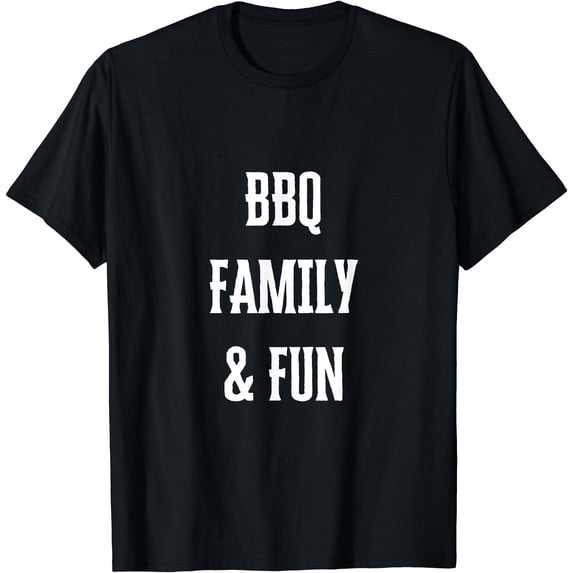 BBQ FAMILY FUN T-Shirt, Unisex T-Shirt - Walmart.com