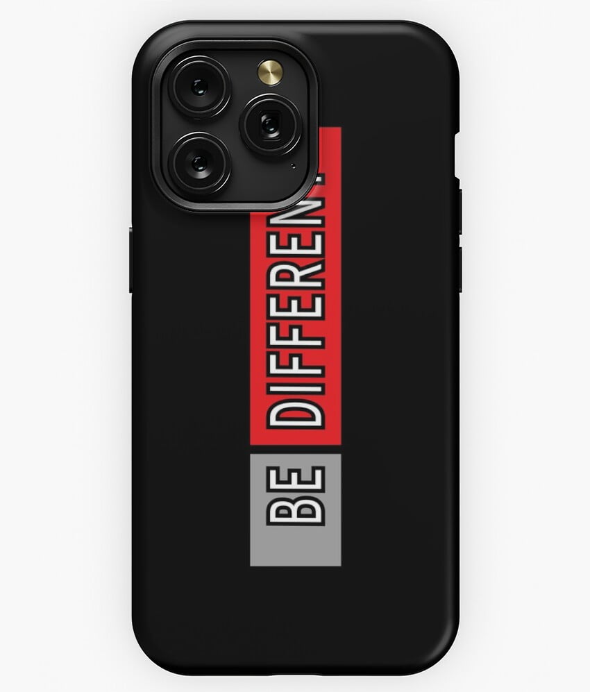 BE DIFFERENT Minimalist Quote M1612 Phone Case for iPhone 17 16 15 14 ...