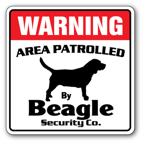 BEAGLE Security Sign Area Patrolled pet vet dog puppy breeder pet shop ...