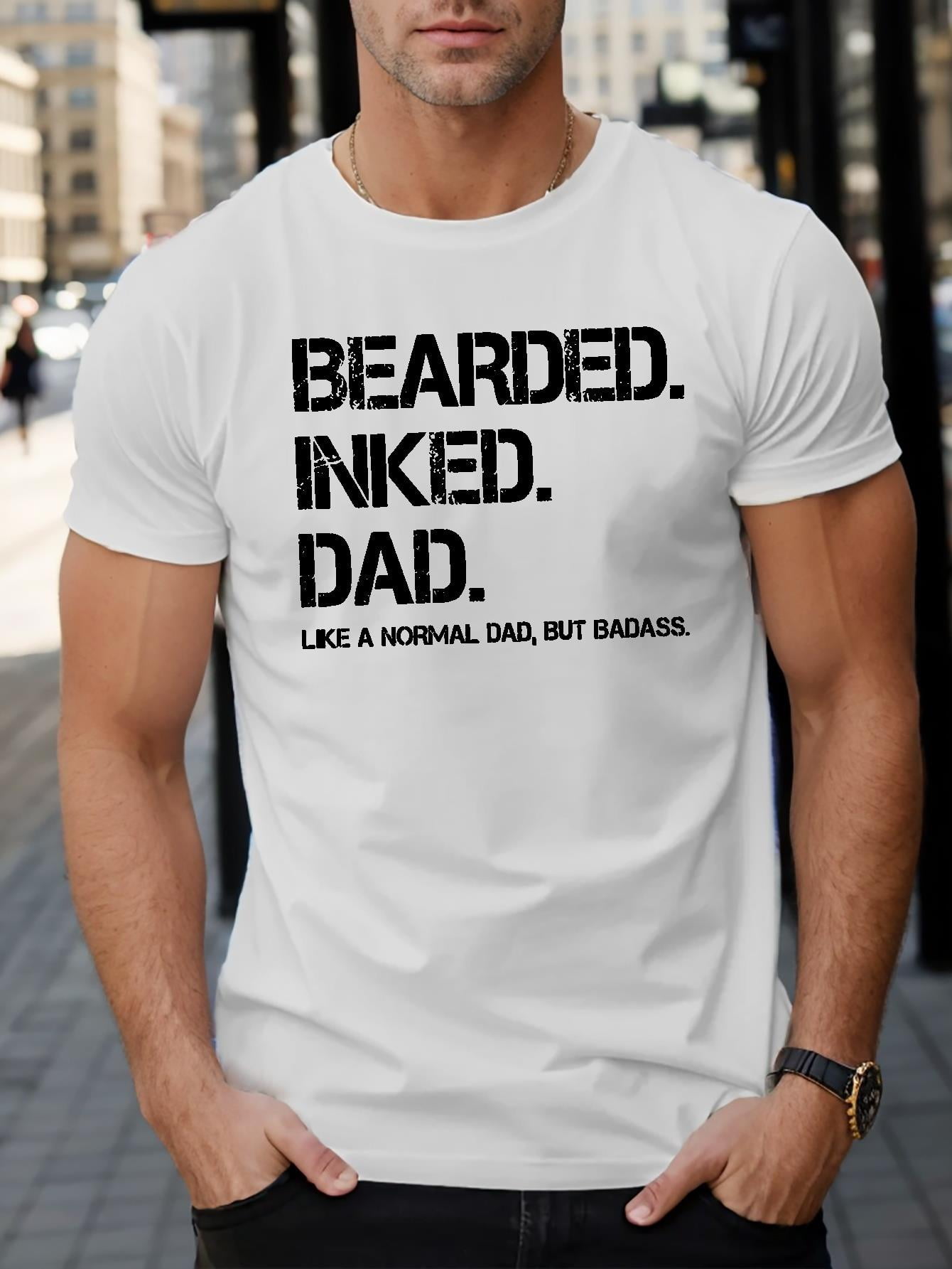 BEARDED INKED DAD Print T Shirt, Tees For Men, Casual Short Sleeve T ...