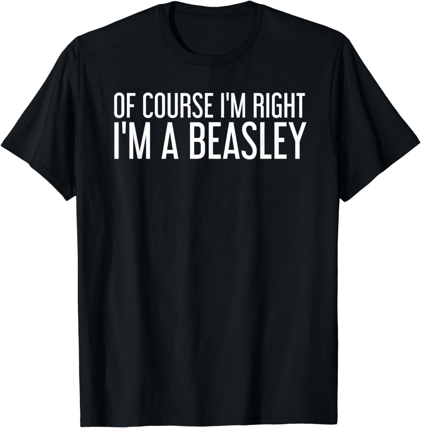 BEASLEY Gift Funny Surname Family Tree Birthday Reunion Idea T-Shirt ...