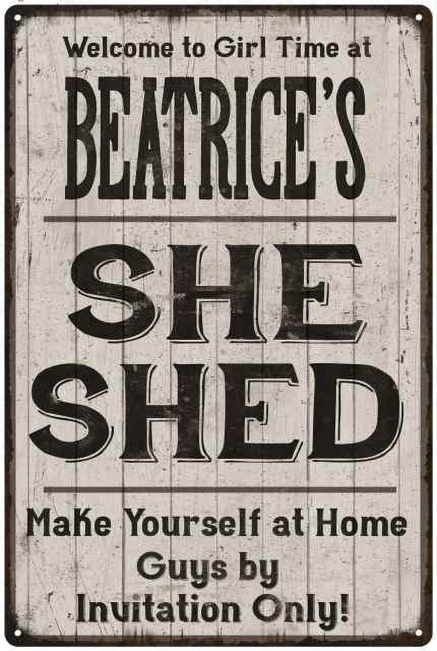 BEATRICE'S She Shed Sign Lady Cave Gift 12 x 18 Matte Finish Metal ...