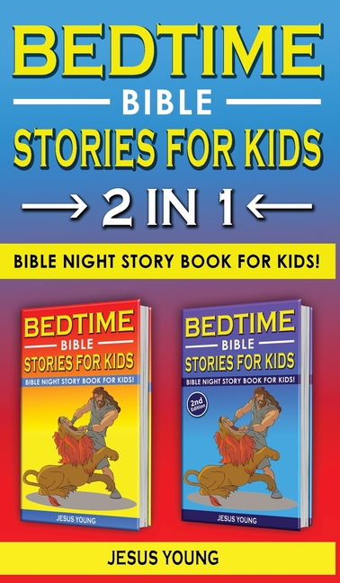 BEDTIME BIBLE STORIES FOR KIDS - 2 in 1 : Bible Night Storybook for ...