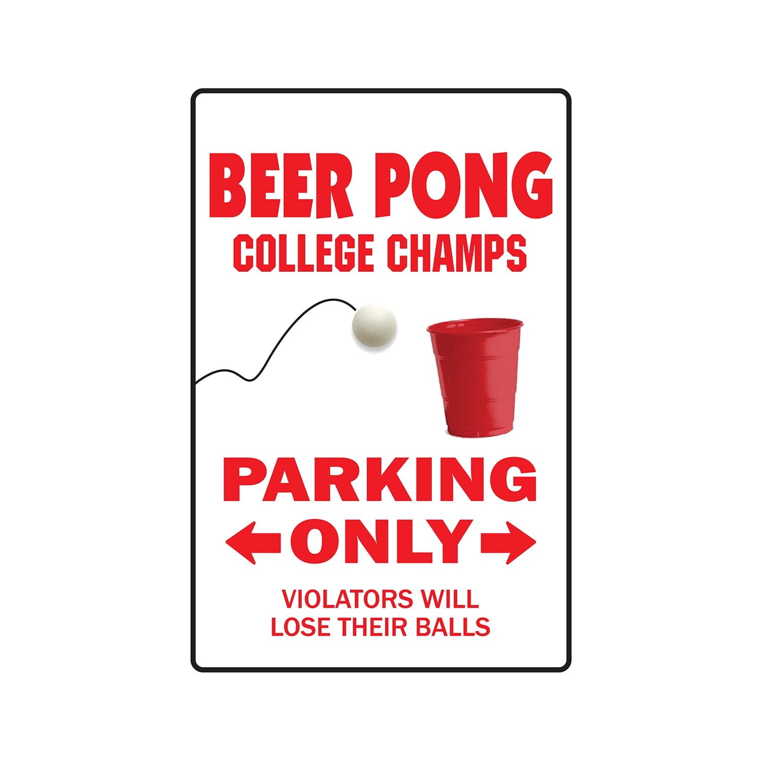 BEER PONG CHAMPION Warning Aluminum Sign drunk player fun crazy college ...