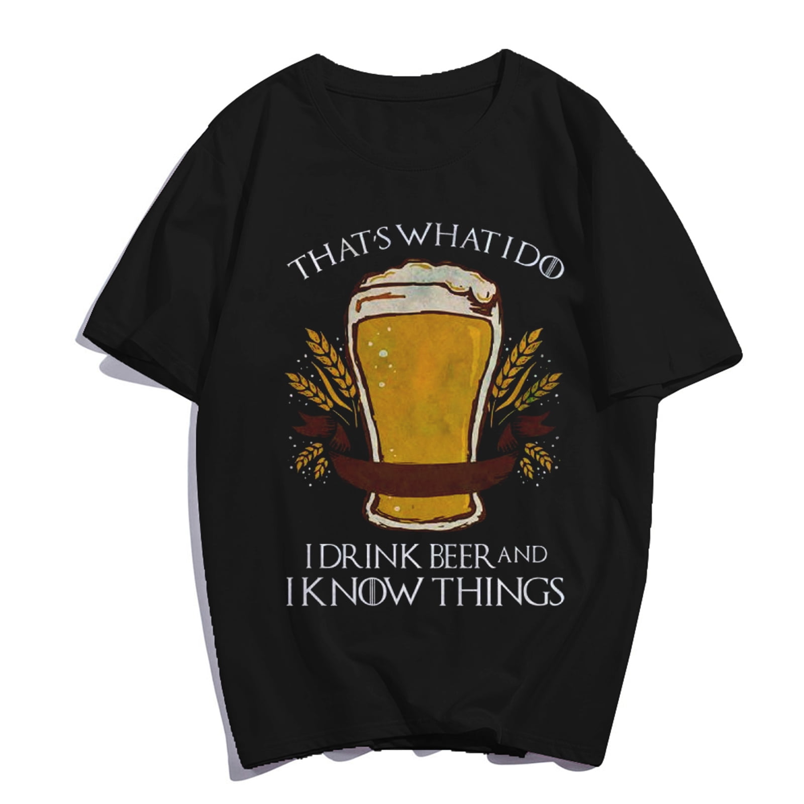 BEER Shirt for Men I DRINK BEER AND IKNOW THINGS Shirts Funny Graphics ...
