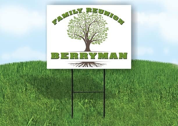 BERRYMAN FAMILY REUNION GR TREE 18 in x 24 in Yard Sign Road Sign with ...
