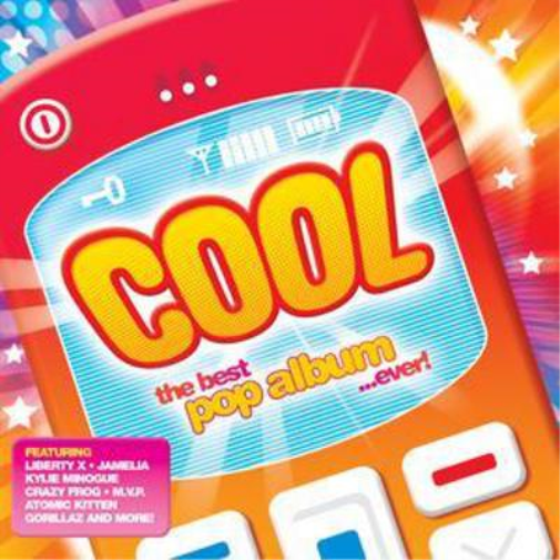 Cool - The Best Pop Album... Ever! Various Artists (CD) - Walmart.com