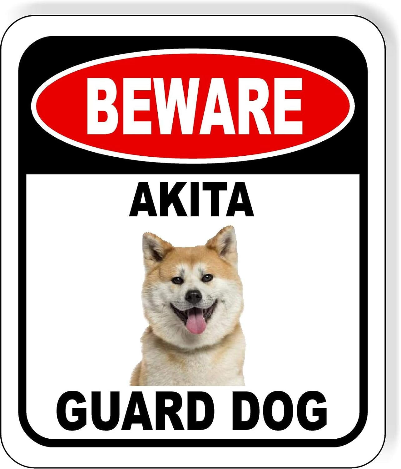 BEWARE AKITA GUARD DOG Aluminum Composite Outdoor Sign 12" x16" Metal ...