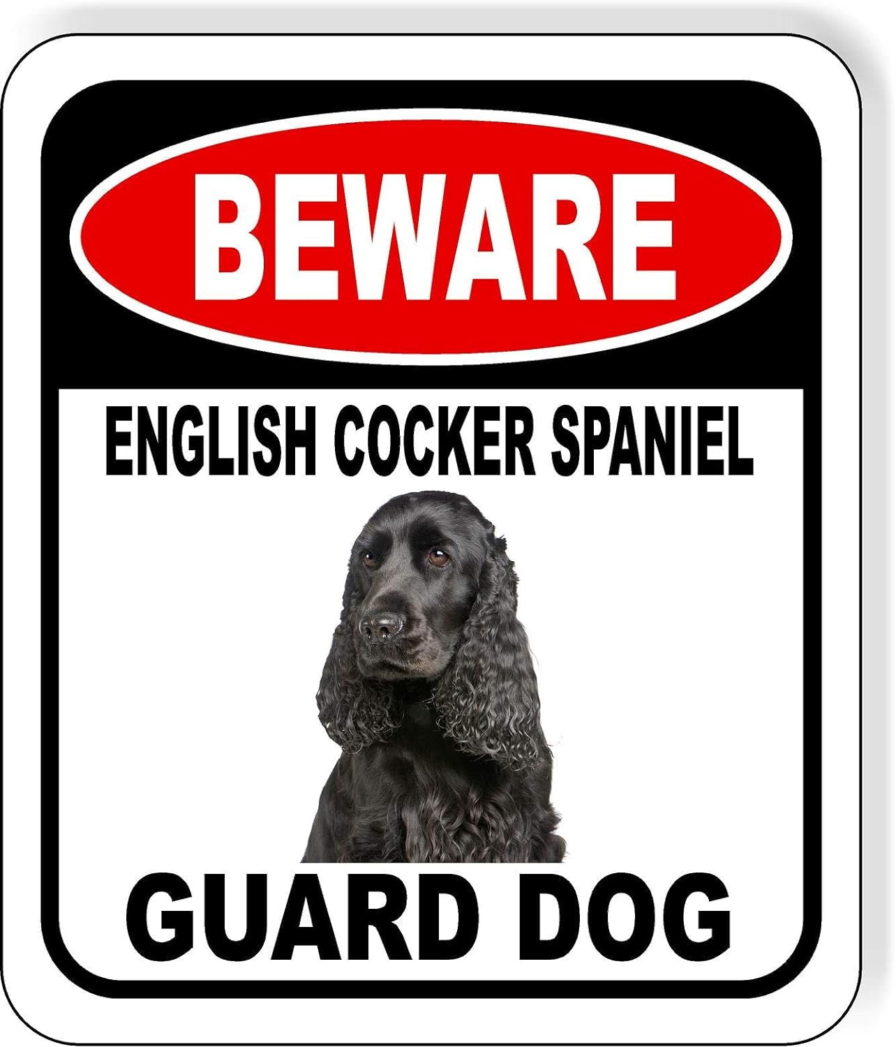 BEWARE ENGLISH COCKER SPANIEL GUARD DOG Aluminum Composite Outdoor Sign 12" x16" Metal Security ...