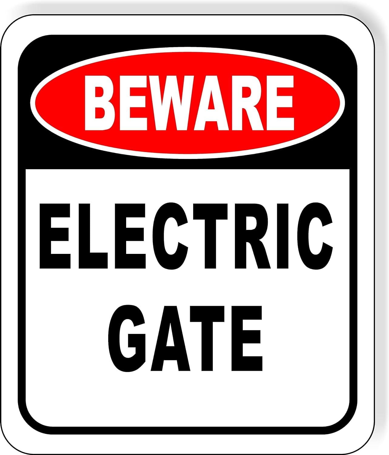 BEWARE electric gate red black Aluminum Composite Sign, 8.5"x10 ...