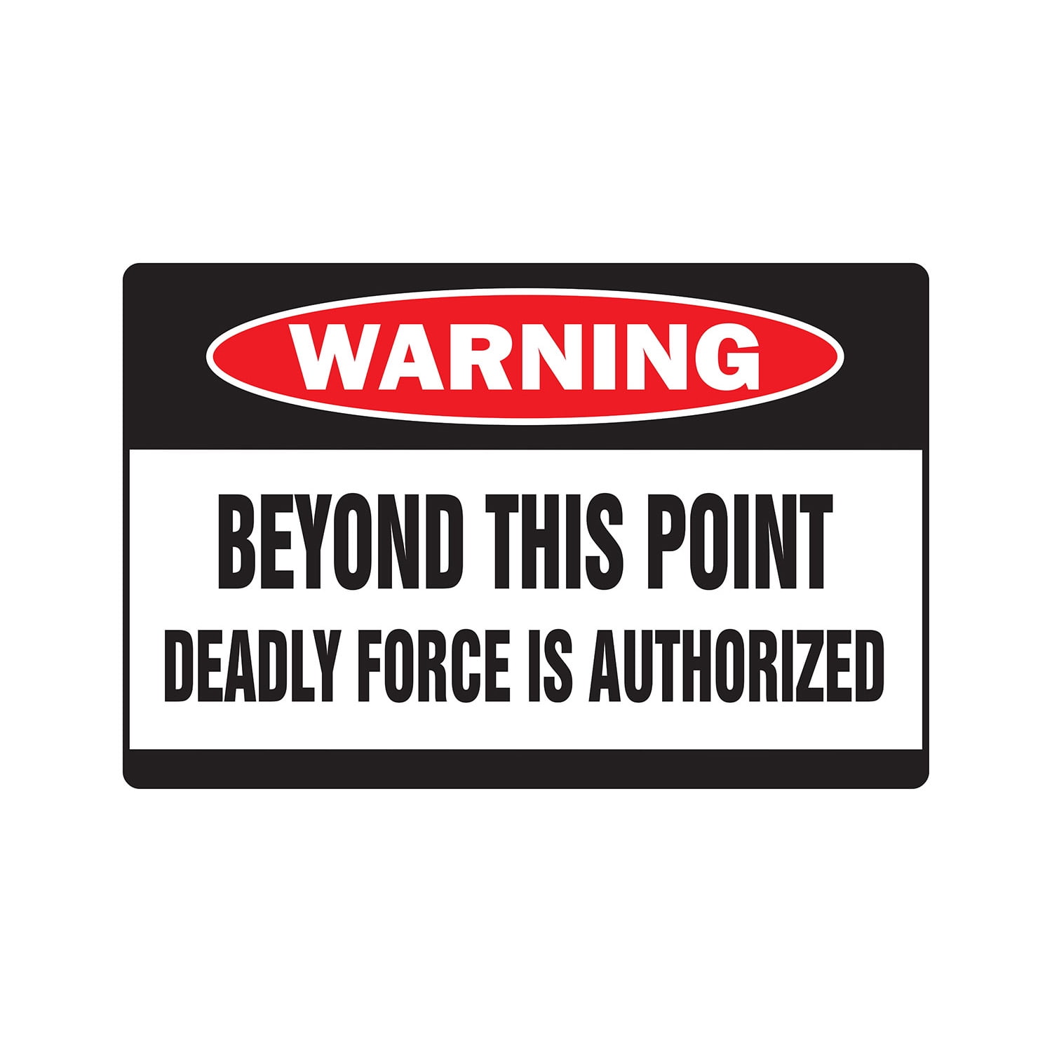 BEYOND THIS POINT Warning Sign shot gun crazy shotgun security patrol ...