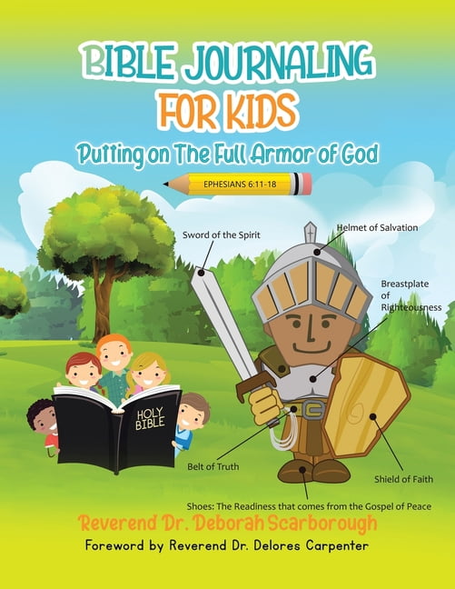 BIBLE JOURNALING FOR KIDS Putting On The Full Armor of God (Paperback ...