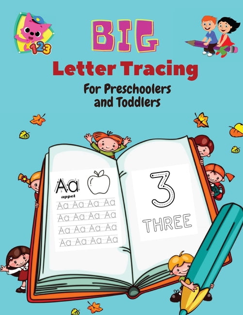 BIG Letter Tracing for Preschoolers and Toddlers: Homeschool Preschool ...