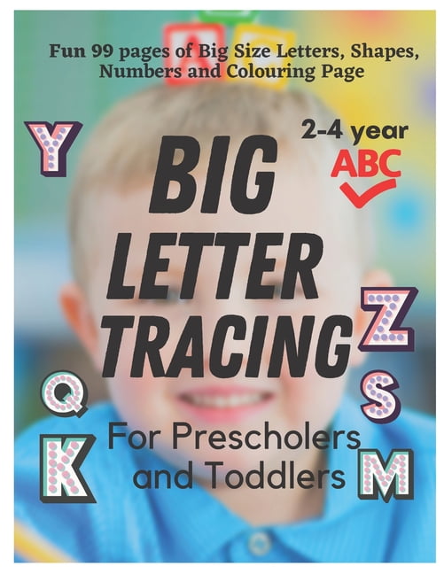 BIG Letter Tracing for Preschoolers and Toddlers ages 2-4 : Homeschool ...
