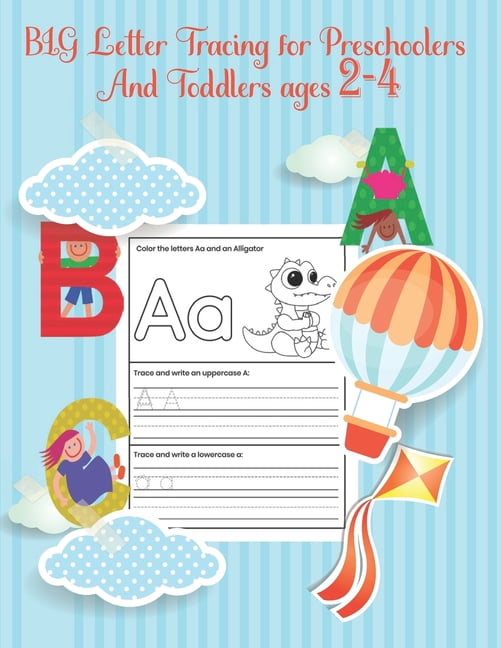 BIG Letter Tracing for Preschoolers and Toddlers ages 2-4: Homeschool ...