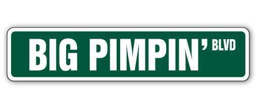 BIG PIMPIN Street Decal pimp money rap hip hop | Indoor/Outdoor | 7 ...