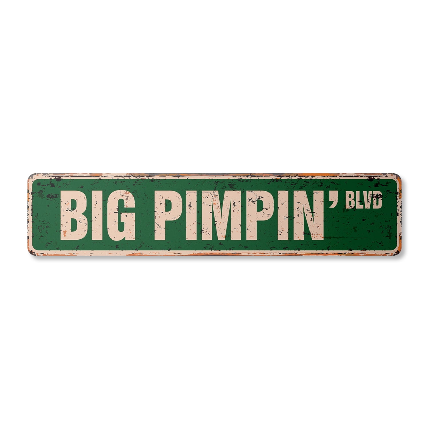 BIG PIMPIN Vintage Plastic Street Sign pimp money rap hip hop | Indoor ...