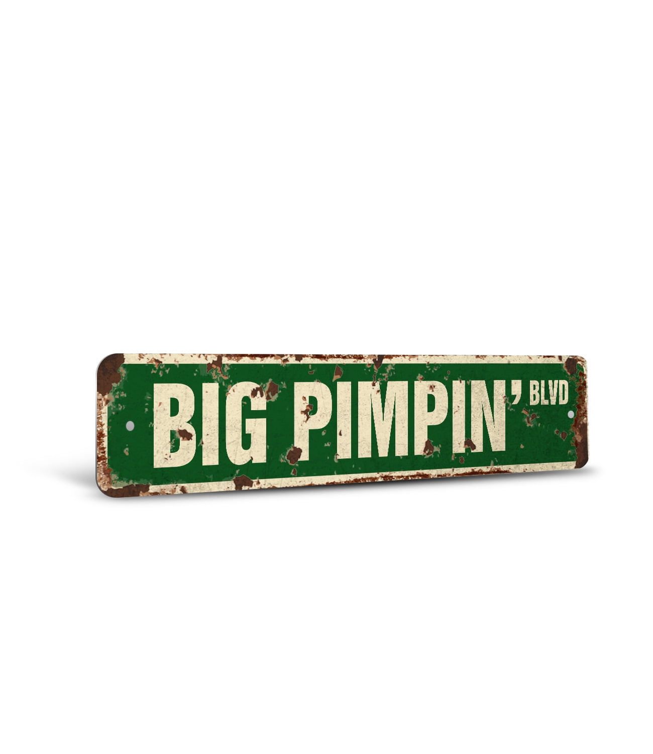 BIG PIMPIN Vintage Style Rustic Street Sign – Pimp Money Rap Hip Hop ...