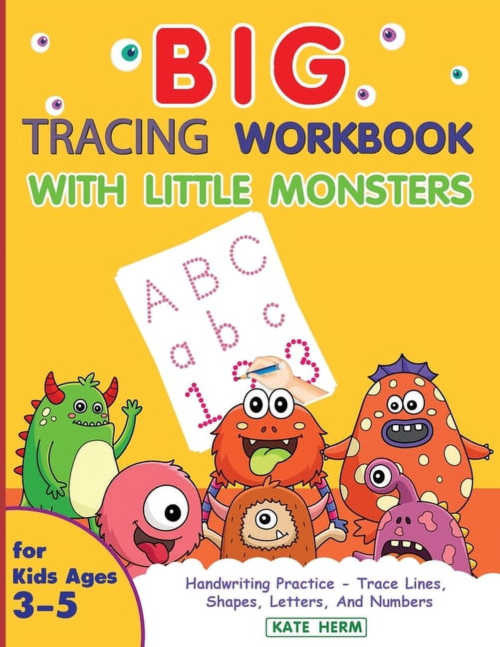 BIG Tracing Workbook with Little Monsters: Handwriting Practice and Pen ...