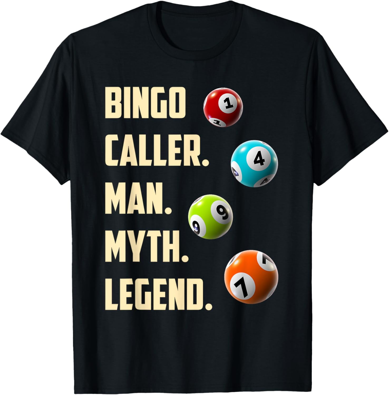 BINGO CALLER MAN MYTH LEGEND Funny Bingo Player T-Shirt - Walmart.com