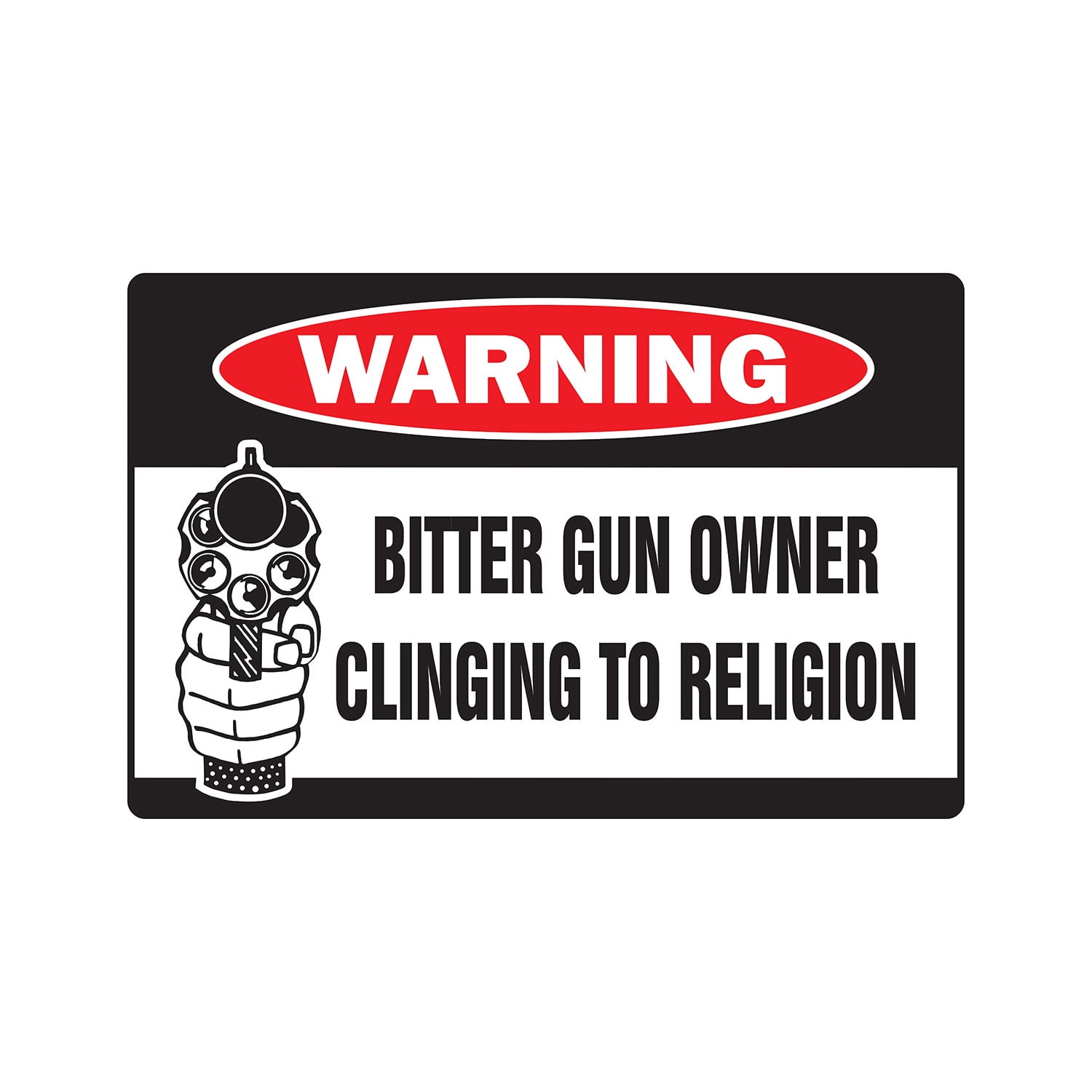 BITTER GUN OWNER Warning Sign mad angry crazy security rifle - Walmart.com