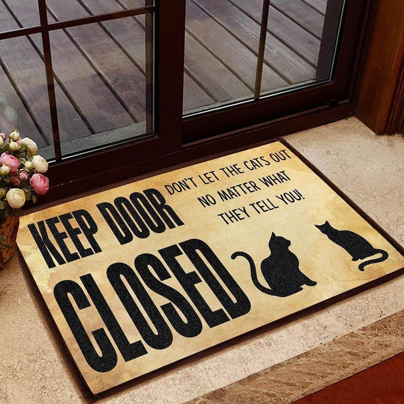 BJUTIR Door mat Don'T Let The Cats Out No Matter What They Tell You ...