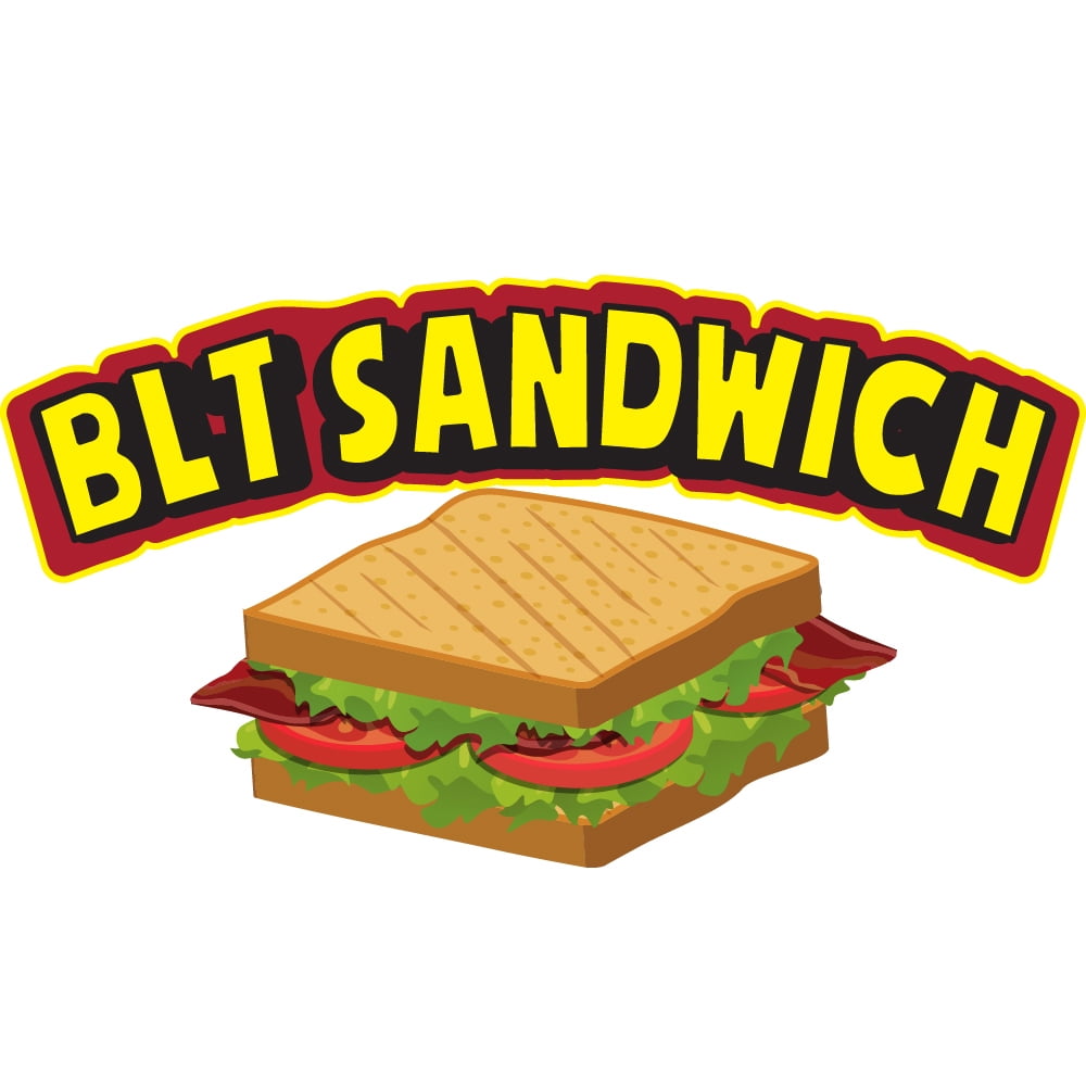 BLT SANDWICH 12" Concession Decal sign cart trailer stand sticker ...