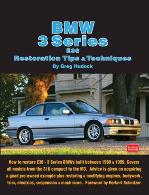 Pre-Owned BMW 3 Series E36 Restoration Tips and Techniques : How to ...