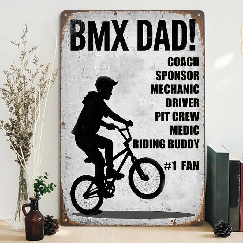 BMX Dad Metal Sign: Funny Cycling Wall Art, Garage Decor Metal Wall Art ...
