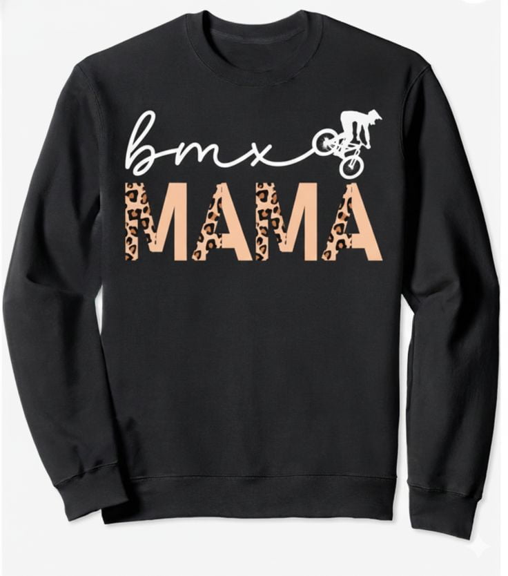BMX Mom Of A BMX Rider Mama Leopard BMX Mother SWEATSHIRT All Size S ...