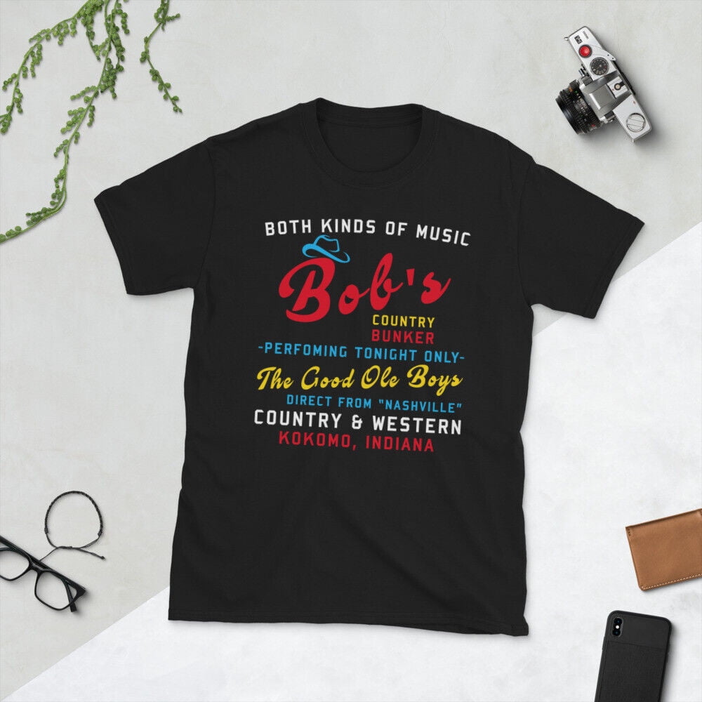 BOB'S COUNTRY BUNKER Short-Sleeve Unisex T-Shirt - Walmart.com