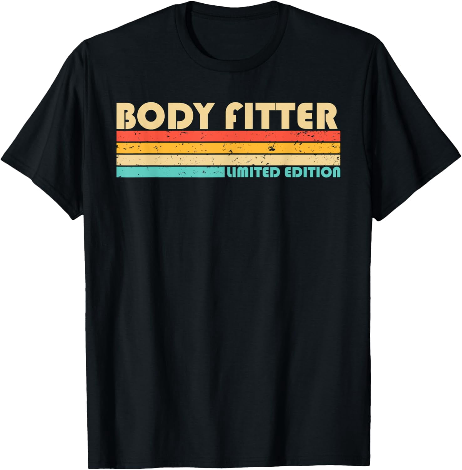 BODY FITTER Funny Job Title Profession Birthday Worker Idea T-Shirt ...