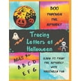 BOO Through the Alphabet: Tracing Letters at Halloween Learn to Print ...