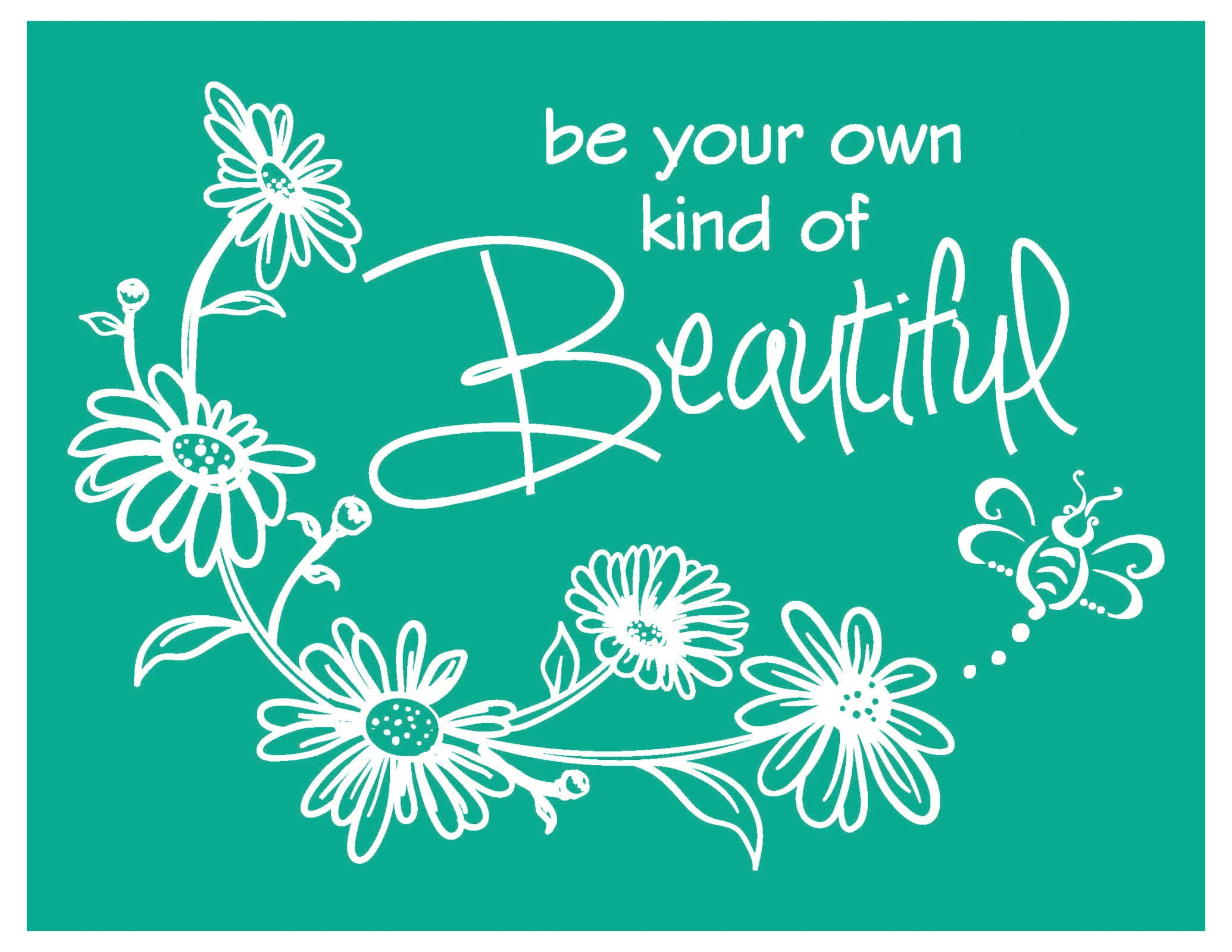 BOOLOOEN Be Your Own TSF6 Kind of Beautiful Silk Screen Stencils, Chalk ...