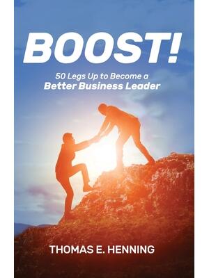 BOOST! 50 Legs Up to Become a Better Business Leader - Walmart.com