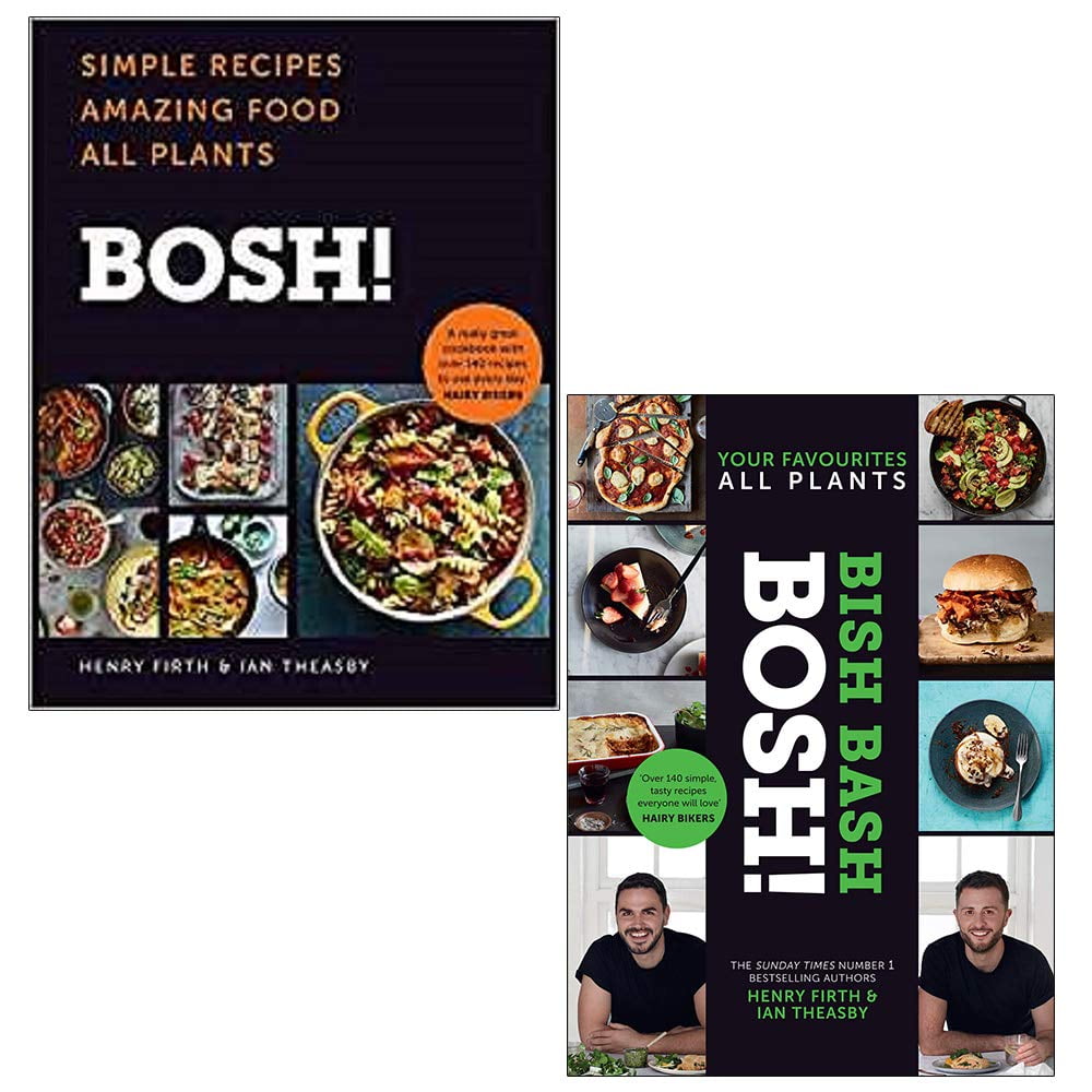 BOSH 2 Books Collection Set - BOSH!: Simple Recipes Amazing Food, BISH ...
