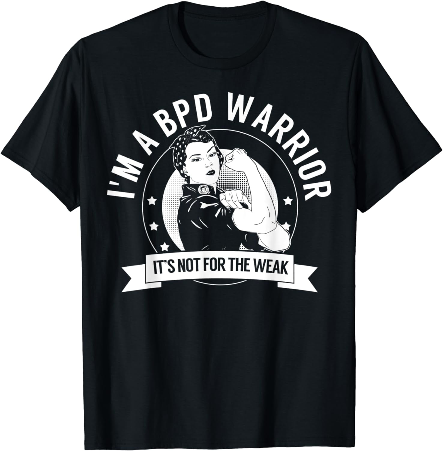 BPD Warrior NFTW T-Shirt - Borderline Personality Disorder - Walmart.com