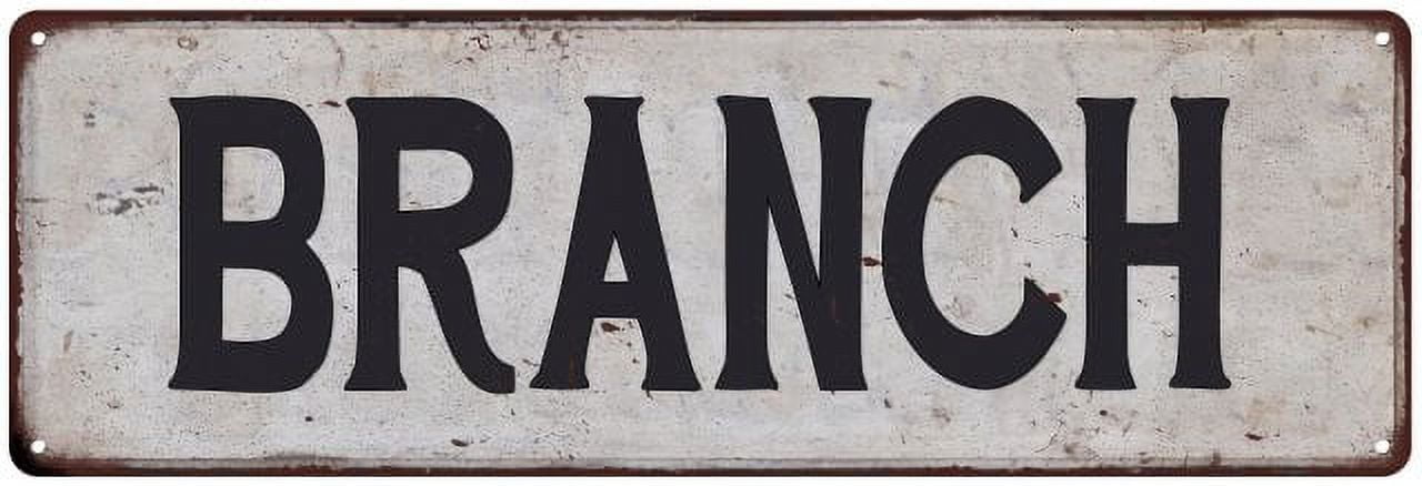 BRANCH Vintage Look Rustic Chic Metal Sign 8x24 108240036610 - Walmart.com