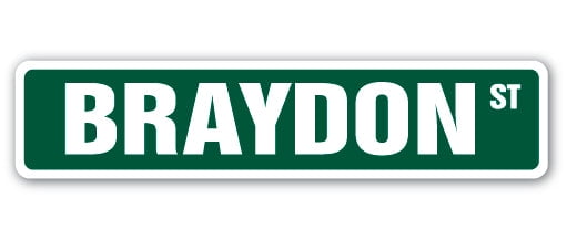 BRAYDON Street Sign Childrens Name Room Sign | Indoor/Outdoor | 36 ...